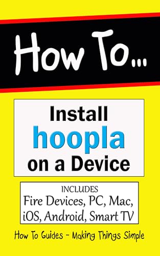 How to install Hoopla App on a Device: Fire Tablets & TV, iOS Devices ...