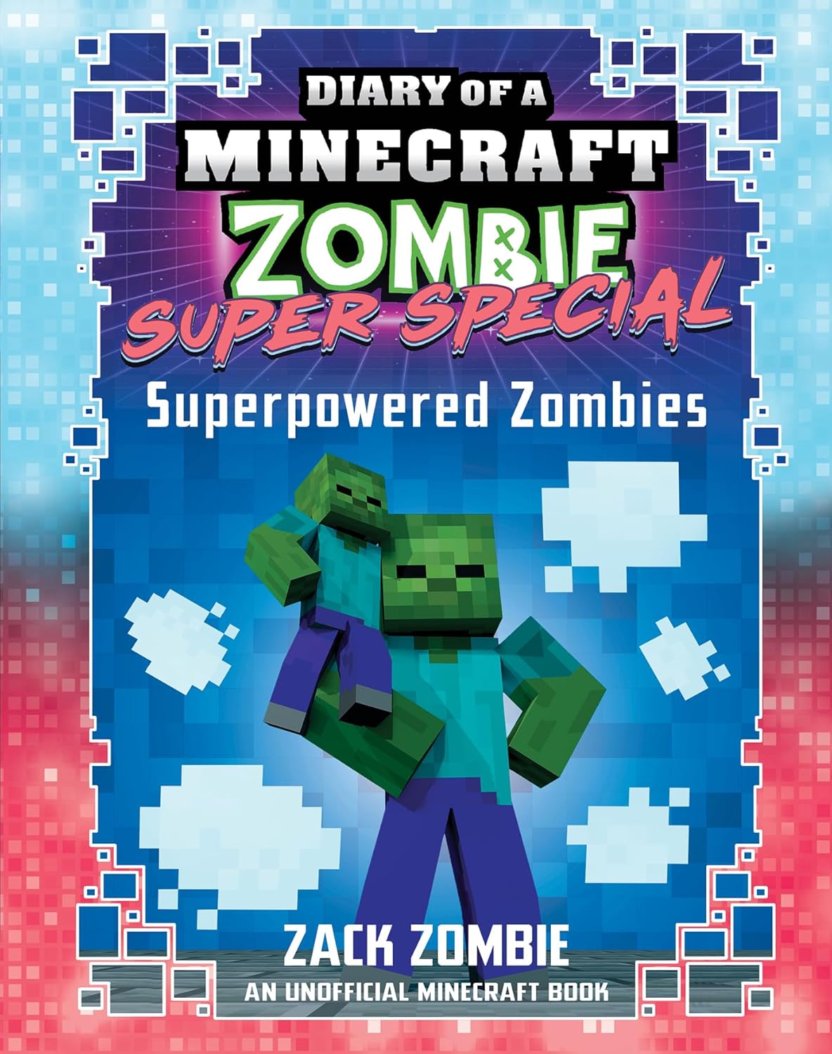 Superpowered Zombies by Zack Zombie | Goodreads