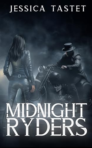 Midnight Ryders by Jessica Tastet | Goodreads