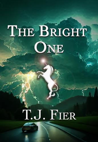 The Bright One (The Bright Series Book 1) by T. J. Fier | Goodreads