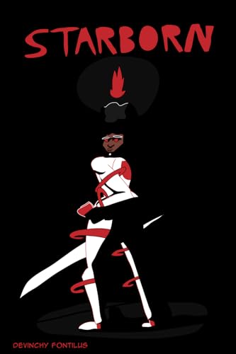 Starborn by Devinchy Fontilus | Goodreads