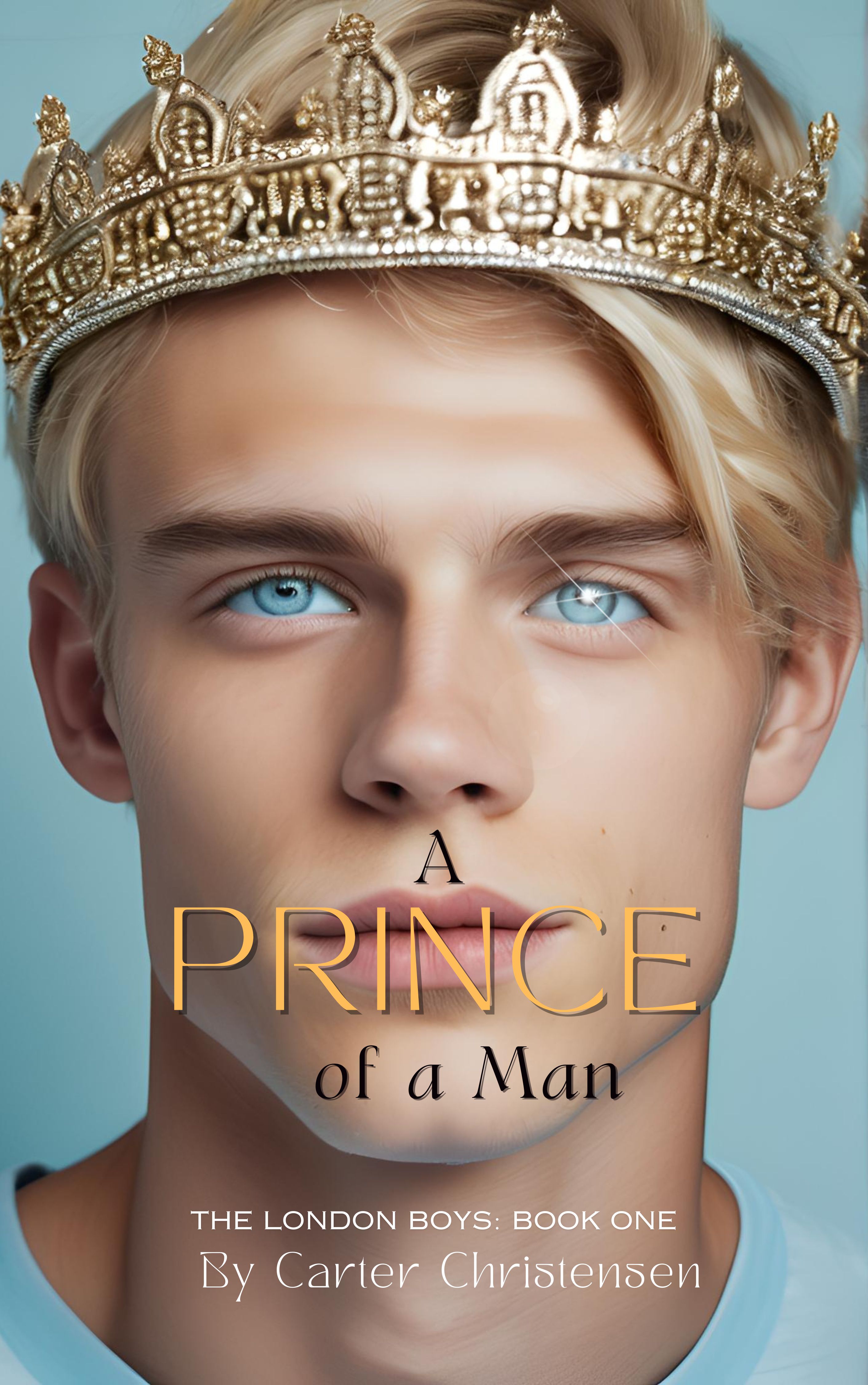 A Prince of a Man (The London Boys Book 1) by CARTER CHRISTENSEN ...