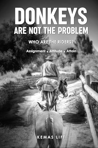 Donkeys Are Not the Problem by Kemas Lift | Goodreads