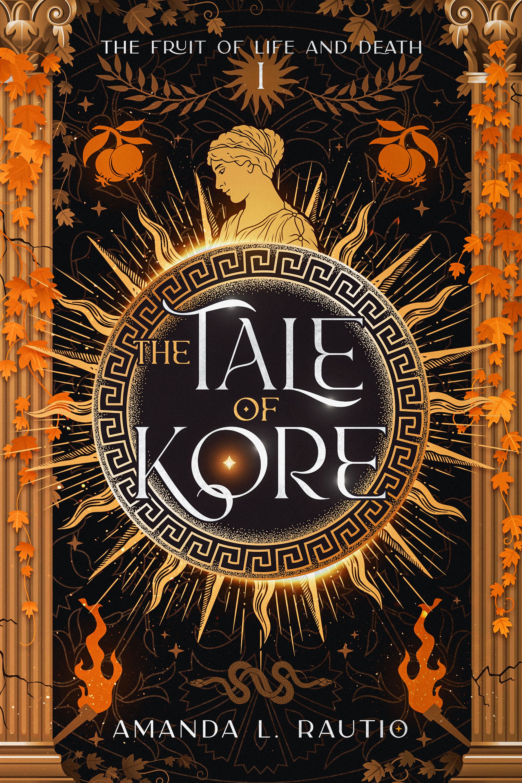 The Tale of Kore by Amanda L. Rautio | Goodreads