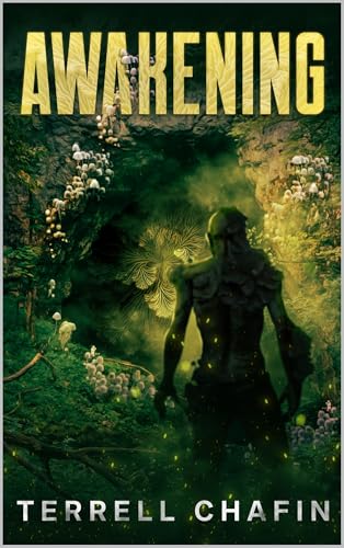 Awakening: A Gory Horror Novel for Adults by Terrell Chafin | Goodreads