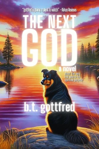 The Next God by B.T. Gottfred | Goodreads