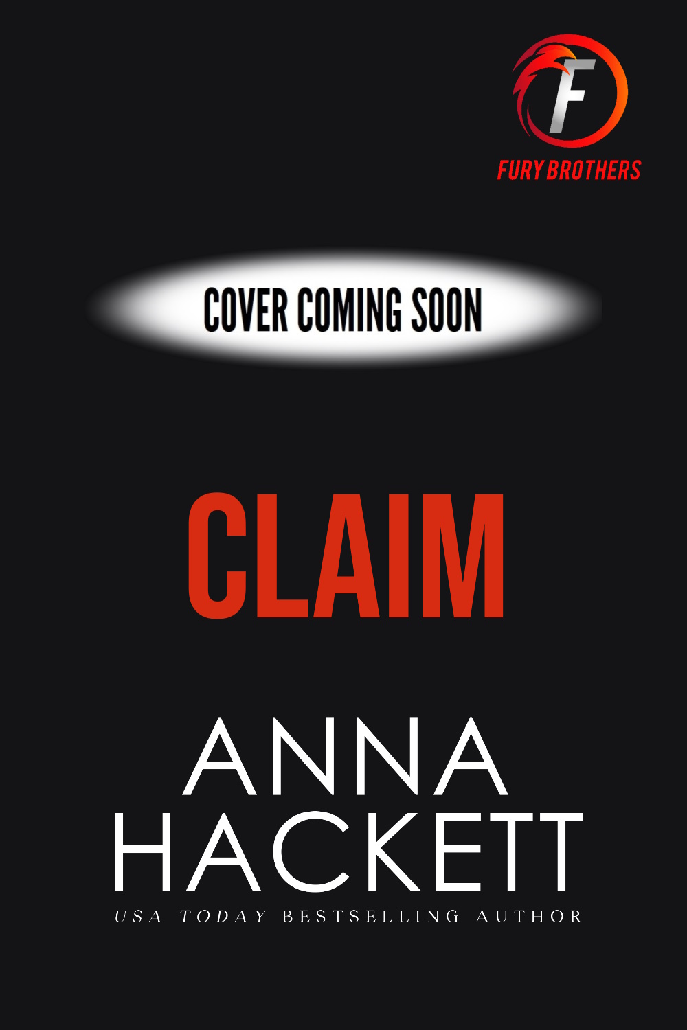 Claim (Fury Brothers #5) by Anna Hackett | Goodreads