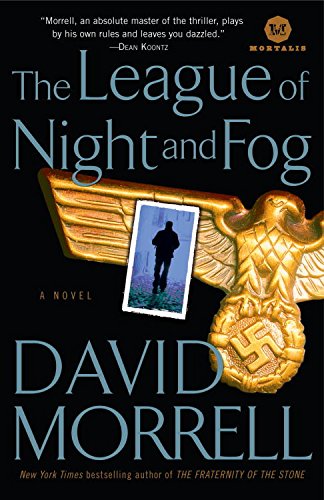 The League of Night and Fog: A Novel by David Morrell | Goodreads