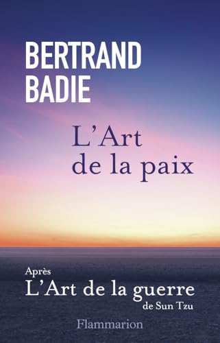 L'Art de la paix: Neuf vertus a honorer et autant de conditions à ...