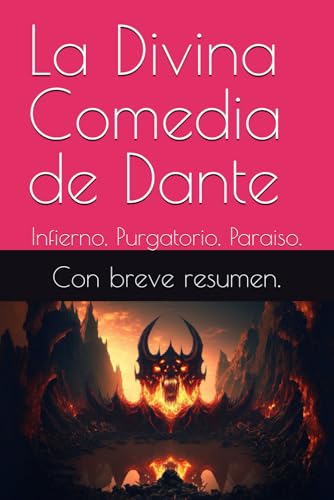 La Divina Comedia de Dante: Infierno, Purgatorio, Paraiso. by Dante ...