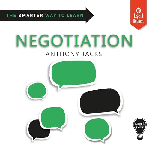 Smart Skills: Negotiation by Anthony Jacks | Goodreads