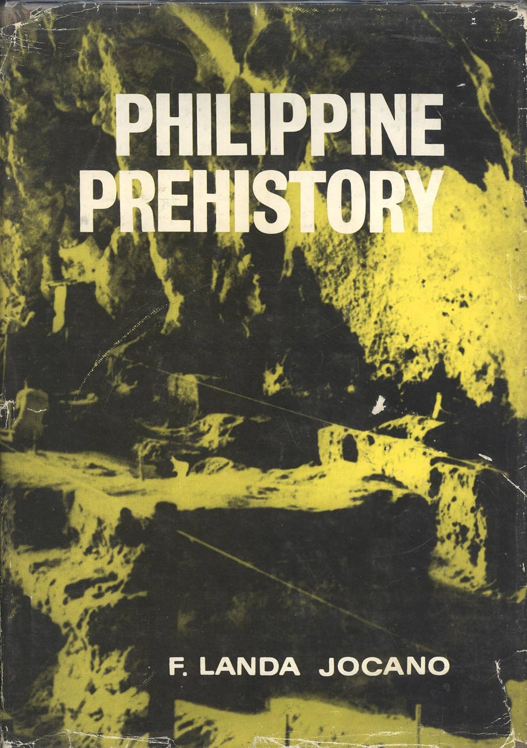 Philippine Prehistory: An Anthropological Overview of the Beginnings of ...