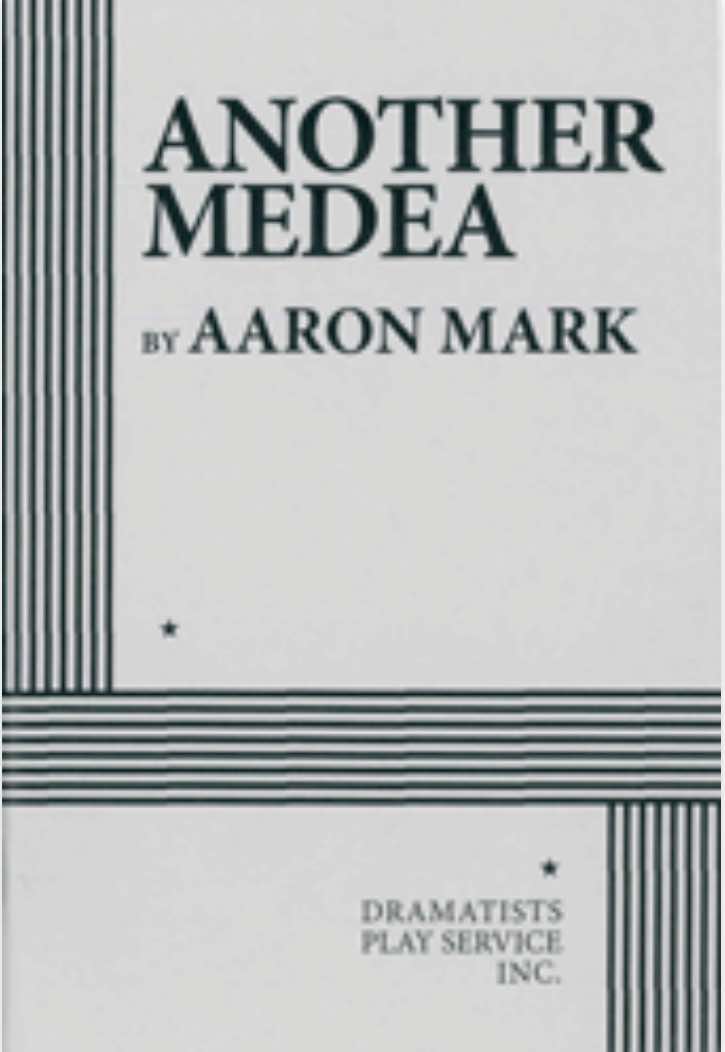 Another Medea by Aaron Mark | Goodreads