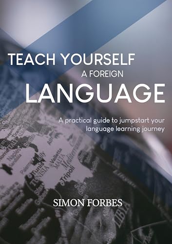 The Language Learner's Handbook: Tools and Techniques to Learn Any ...