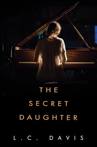The Secret Daughter by L.C. Davis | Goodreads