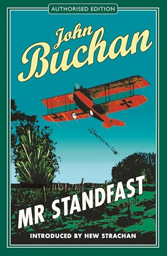 Mr. Standfast: Authorised Edition by John Buchan | Goodreads