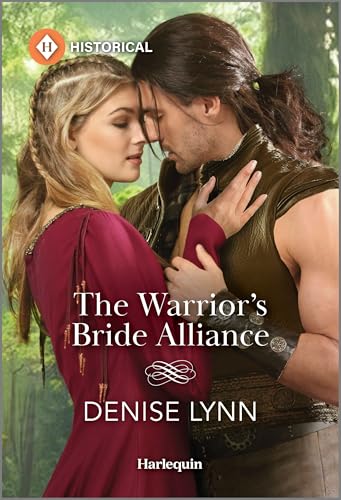 The Warrior's Bride Alliance (Harlequin Historical) by Denise Lynn ...