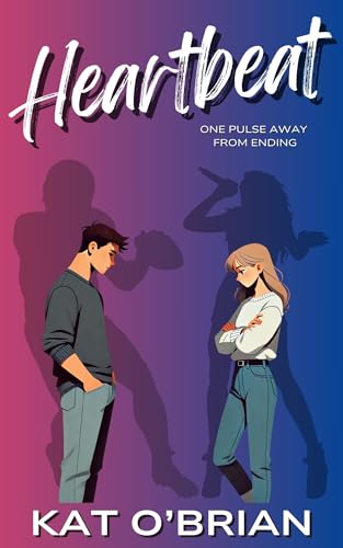 Heartbeat by Kat O'Brian | Goodreads