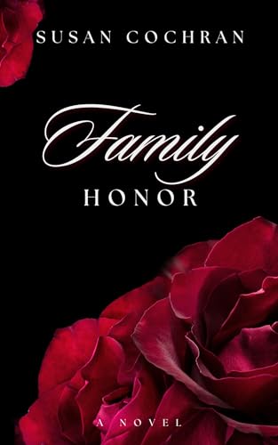 Family Honor by Susan Cochran | Goodreads