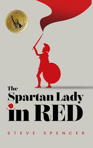 The Spartan Lady in Red by Steve Spencer | Goodreads