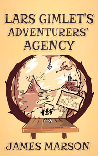 Lars Gimlet's Adventurers' Agency by James Marson | Goodreads