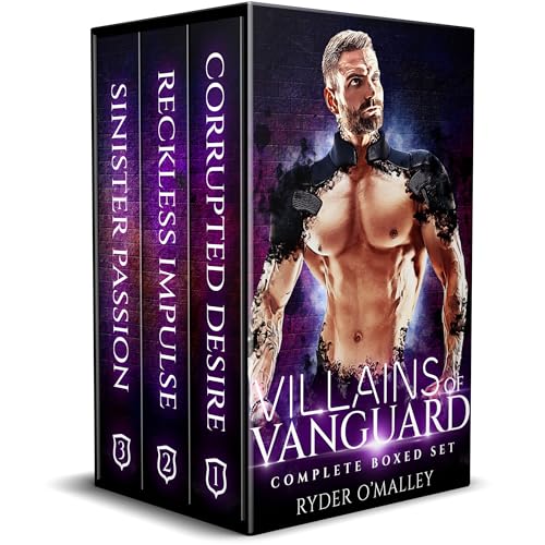 Villains of Vanguard Boxed Set: Dark Steamy MM Supervillain Romance by Ryder O'Malley | Goodreads