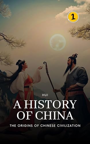 The Origins of Chinese Civilization: A History of China by Hui Wang ...