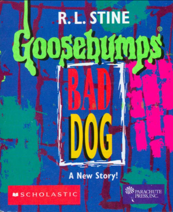 Bad Dog by R.L. Stine | Goodreads