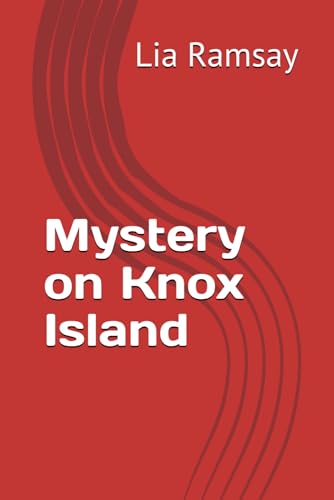Mystery on Knox Island by Lia Ramsay | Goodreads