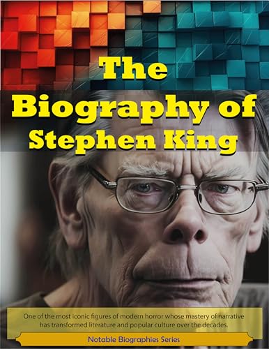 The Biography of Stephen King: One of the most iconic figures of modern ...