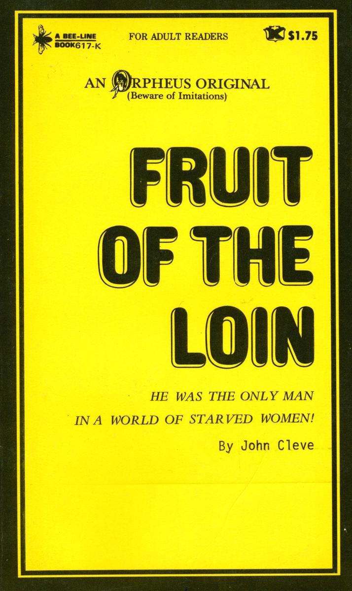 Fruit of the Loin by Andrew J. Offutt | Goodreads