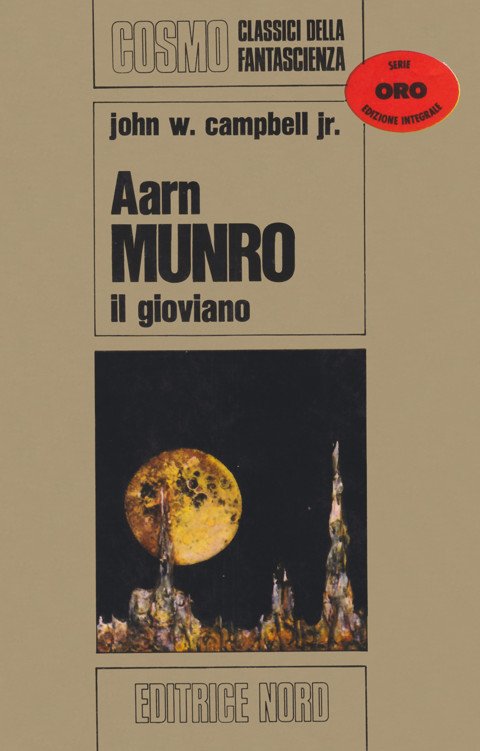 Aarn Munro il gioviano by John W. Campbell Jr. | Goodreads