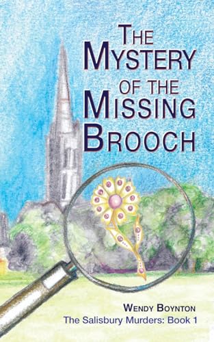 The Mystery of the Missing Brooch by Wendy Boynton | Goodreads