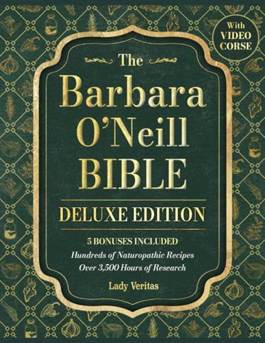 The Barbara O'Neill Bible | Deluxe Edition: Over 3,500 Hours of ...