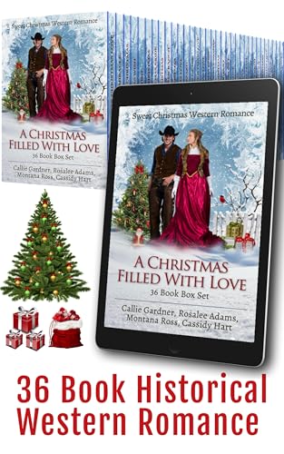 A Christmas Filled With Love: Christmas Themed Historical Western Romance - 36 Book Box Set by ...