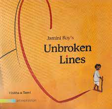 Jamini Roy's Unbroken Lines by Vinitha | Goodreads