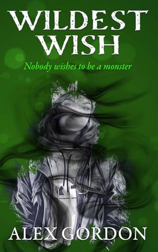 Wildest Wish by Alex Gordon | Goodreads