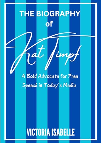 THE BIOGRAPHY OF KAT TIMPF : A Bold Advocate for Free Speech in Today's ...