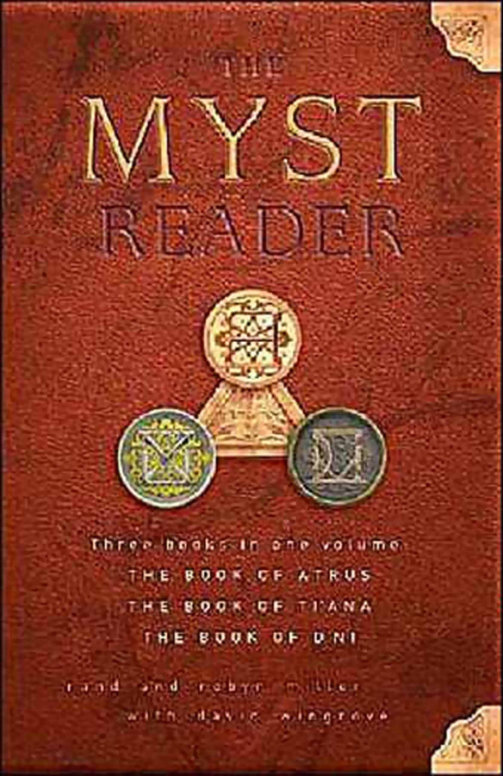 The Myst Reader by Rand Miller | Goodreads