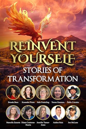 Reinvent Yourself: Stories Of Transformation by Andrés Ruiz | Goodreads