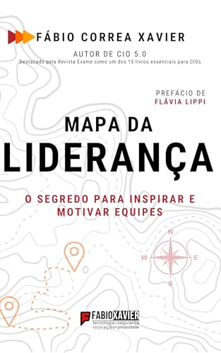 Mapa da Liderança: O Segredo para Inspirar e Motivar Equipes by Fabio ...