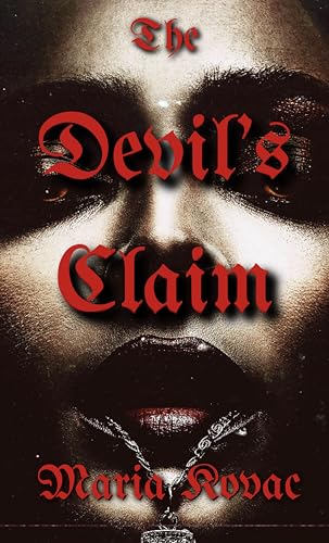 The Devil's Claim by Maria Kovac | Goodreads