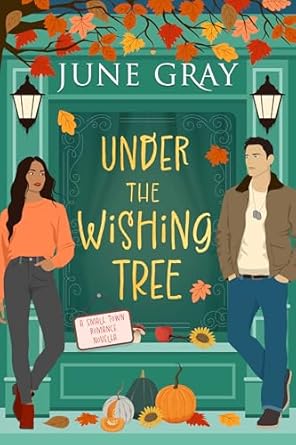 Under the Wishing Tree (Oakwood Hollow #1) by June Gray | Goodreads