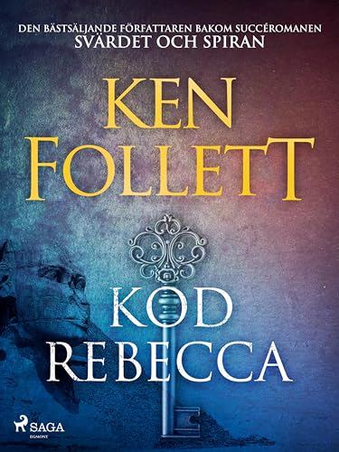 Kod Rebecca (Swedish Edition) by Ken Follett | Goodreads