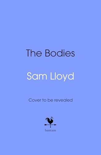 The Bodies by Sam Lloyd | Goodreads