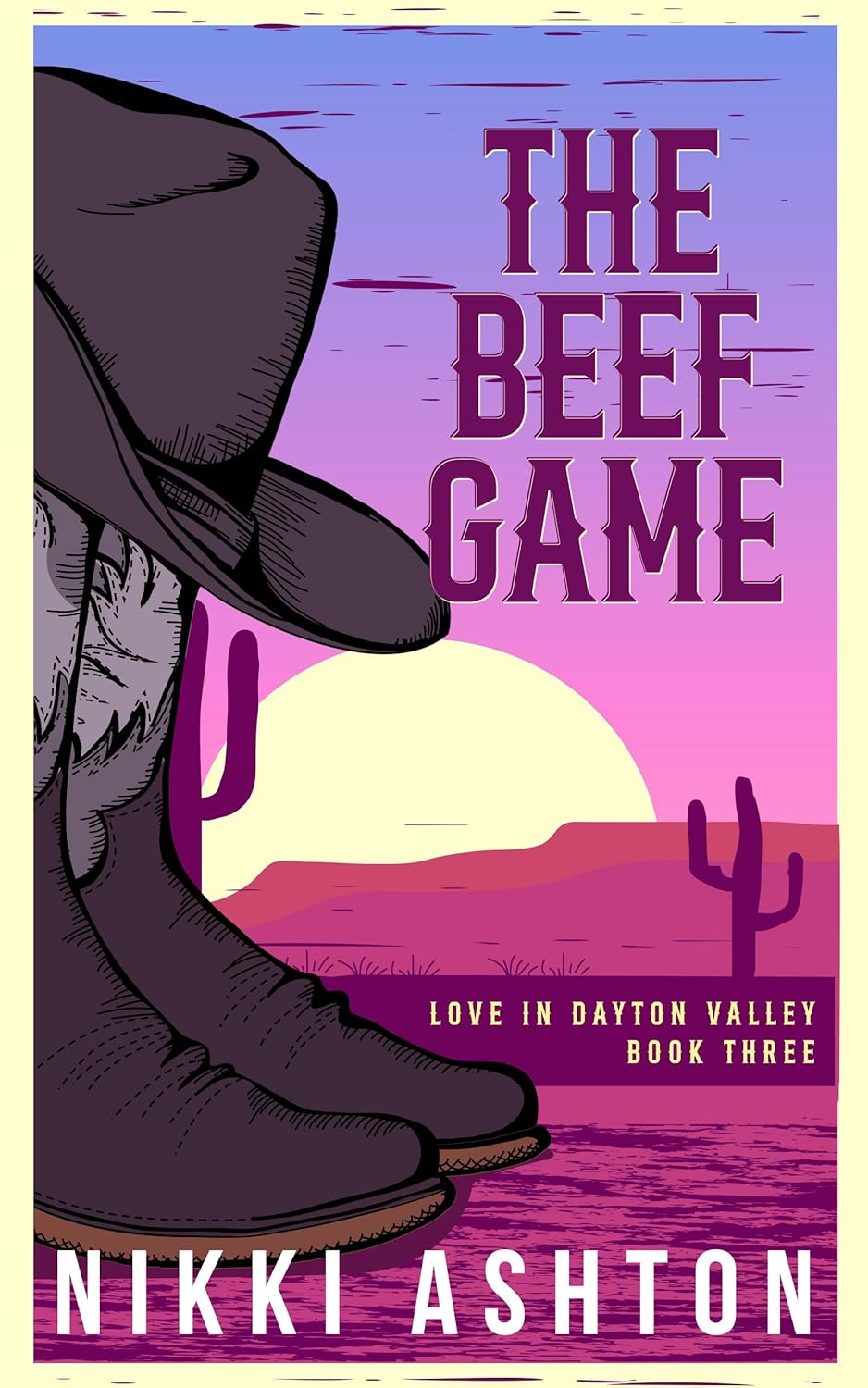 The Beef Game (Love in Dayton Valley #3) by Nikki Ashton | Goodreads