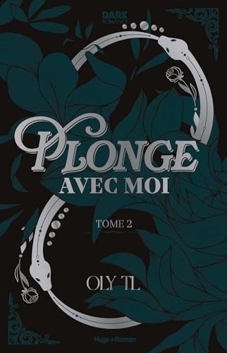 Plonge avec moi Tome 2 - Relié jaspage by Oly TL | Goodreads