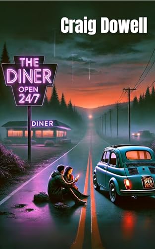 The Diner by Craig Dowell | Goodreads