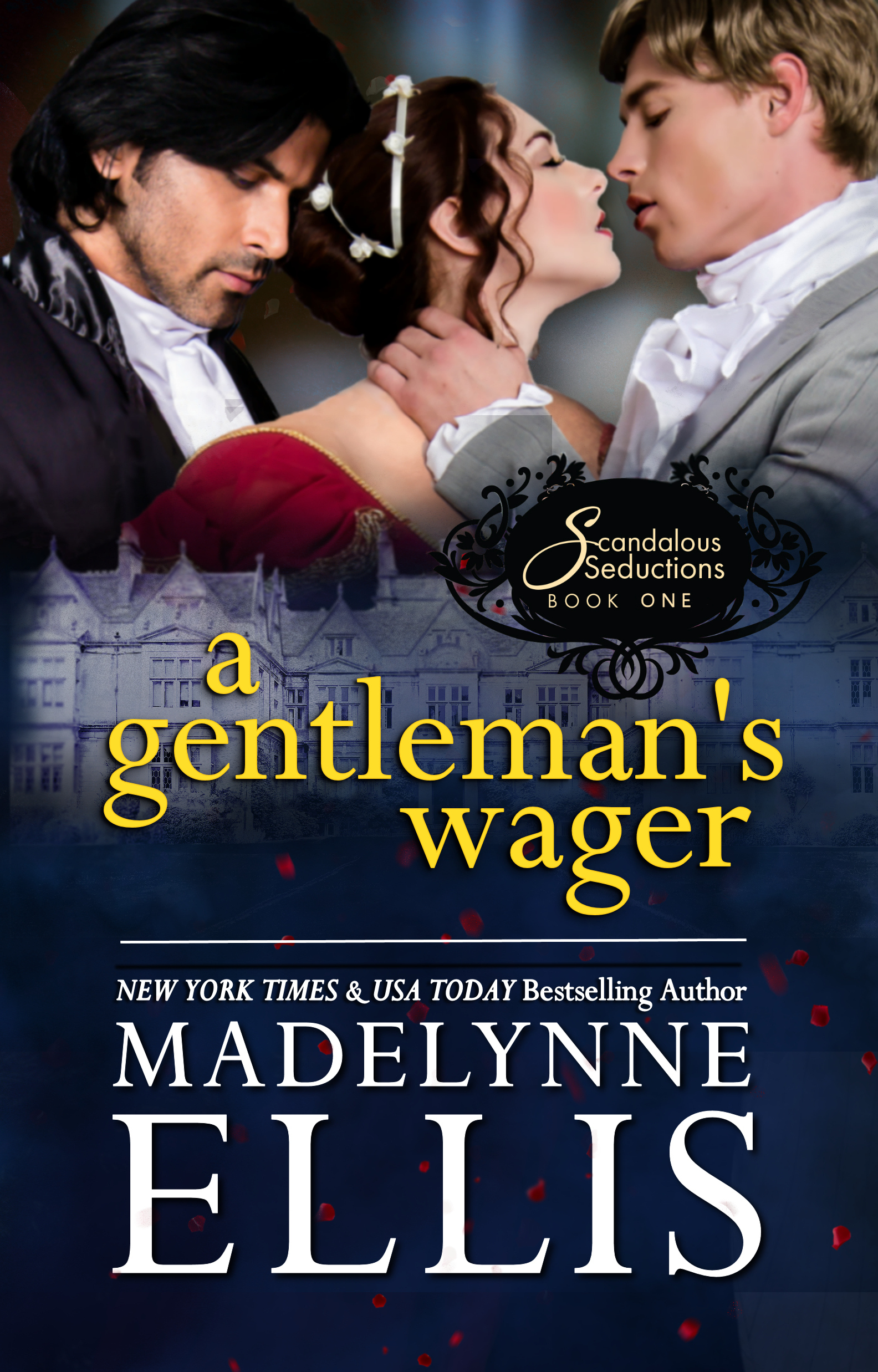A Gentleman's Wager (Scandalous Seductions, #1) by Madelynne Ellis ...