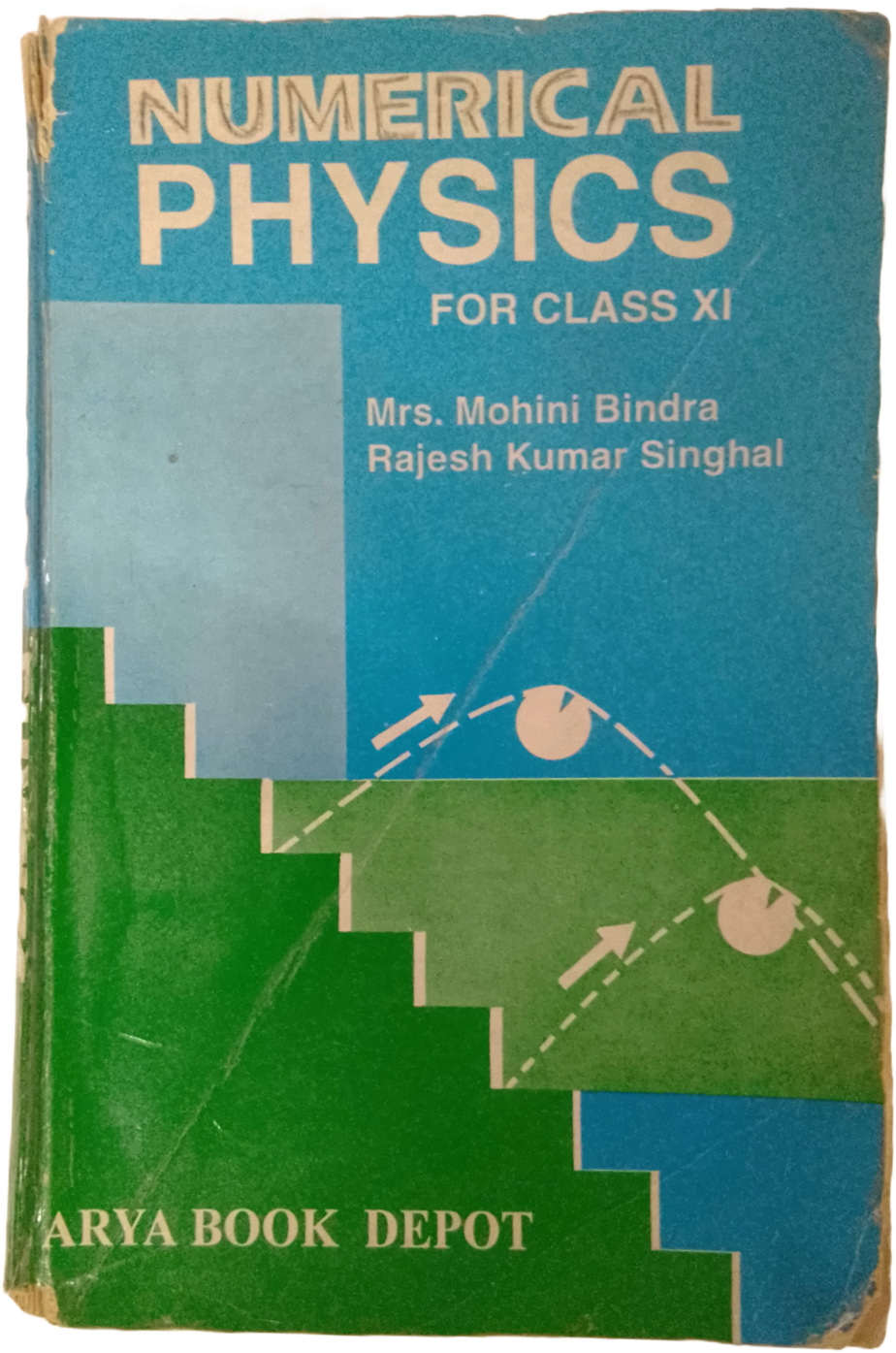 Numerical Physics for Class XI by Mohini Bindra | Goodreads